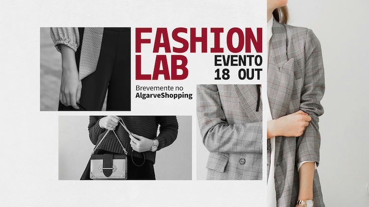 AlgarveShopping | Fashion Lab: o evento algarvio que é um verdadeiro ...
